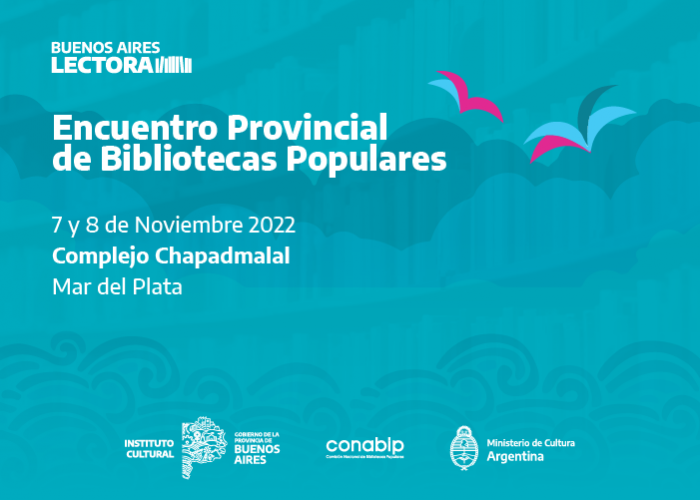 Sigue la convocatoria para el Encuentro Provincial de Bibliotecas Populares | Provincia de ...